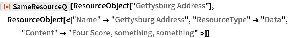 SameResourceQ | Wolfram Function Repository