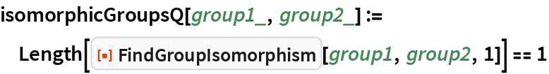 FindGroupIsomorphism | Wolfram Function Repository