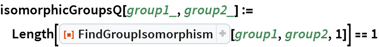 FindGroupIsomorphism | Wolfram Function Repository