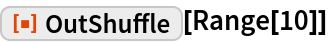 OutShuffle | Wolfram Function Repository