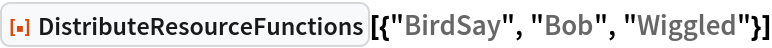 Distributeresourcefunctions Wolfram Function Repository