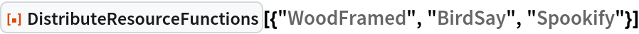 DistributeResourceFunctions | Wolfram Function Repository