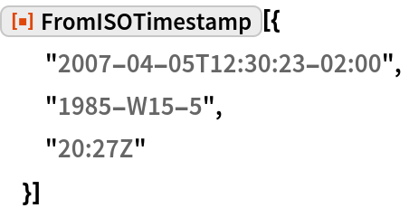 FromISOTimestamp | Wolfram Function Repository