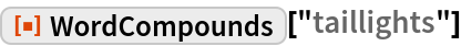 WordCompounds | Wolfram Function Repository