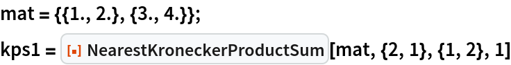 NearestKroneckerProductSum | Wolfram Function Repository