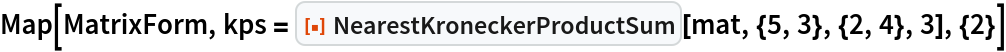 NearestKroneckerProductSum | Wolfram Function Repository