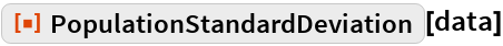 PopulationStandardDeviation | Wolfram Function Repository