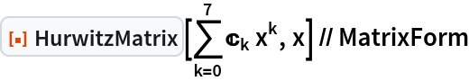 HurwitzMatrix | Wolfram Function Repository