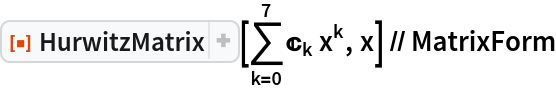 HurwitzMatrix | Wolfram Function Repository