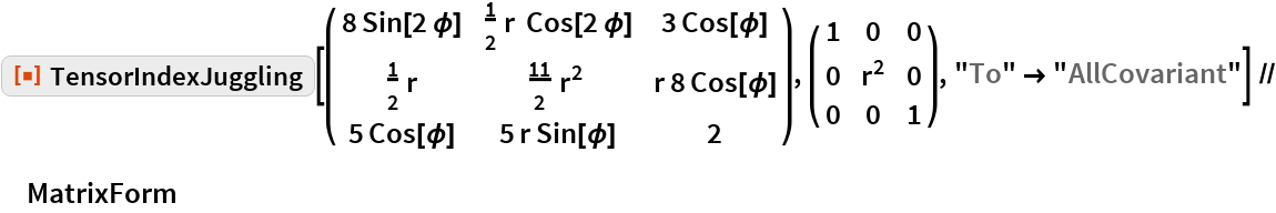 TensorIndexJuggling | Wolfram Function Repository