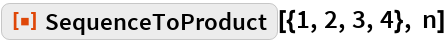 SequenceToProduct | Wolfram Function Repository