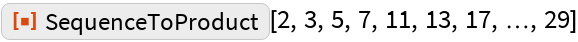 SequenceToProduct | Wolfram Function Repository