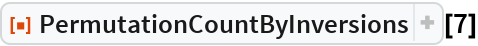 PermutationCountByInversions | Wolfram Function Repository