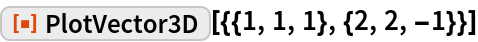 PlotVector3D | Wolfram Function Repository