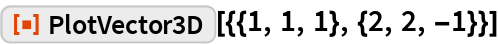 PlotVector3D | Wolfram Function Repository