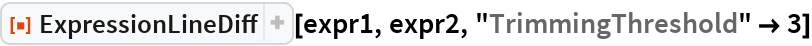 ExpressionLineDiff | Wolfram Function Repository