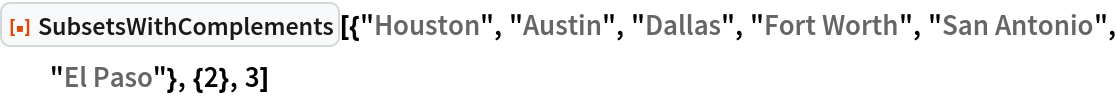 SubsetsWithComplements | Wolfram Function Repository