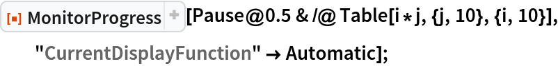 MonitorProgress | Wolfram Function Repository