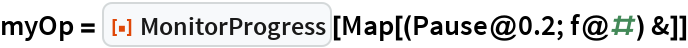 MonitorProgress | Wolfram Function Repository
