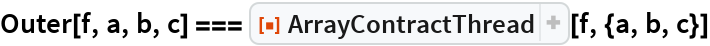 ArrayContractThread | Wolfram Function Repository