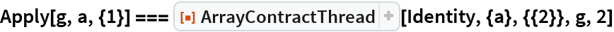 ArrayContractThread | Wolfram Function Repository