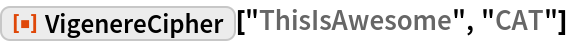 VigenereCipher | Wolfram Function Repository