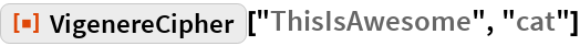 VigenereCipher | Wolfram Function Repository