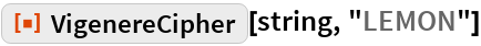 VigenereCipher | Wolfram Function Repository
