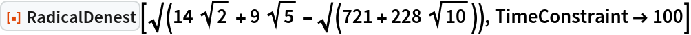RadicalDenest | Wolfram Function Repository