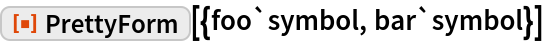 PrettyForm | Wolfram Function Repository