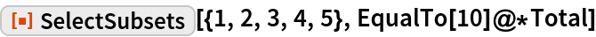 SelectSubsets | Wolfram Function Repository