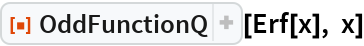 OddFunctionQ | Wolfram Function Repository