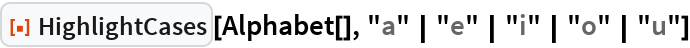 HighlightCases | Wolfram Function Repository