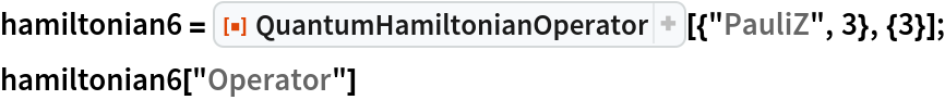 QuantumHamiltonianOperator | Wolfram Function Repository