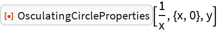 OsculatingCircleProperties | Wolfram Function Repository
