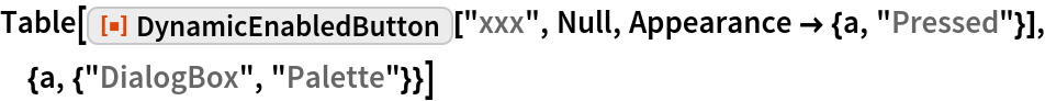 DynamicEnabledButton | Wolfram Function Repository