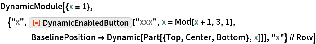 DynamicEnabledButton | Wolfram Function Repository