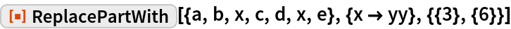 ReplacePartWith | Wolfram Function Repository