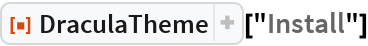 DraculaTheme | Wolfram Function Repository