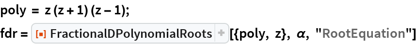 FractionalDPolynomialRoots | Wolfram Function Repository