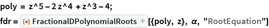 FractionalDPolynomialRoots | Wolfram Function Repository