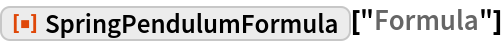 SpringPendulumFormula | Wolfram Function Repository