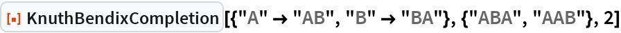 KnuthBendixCompletion | Wolfram Function Repository