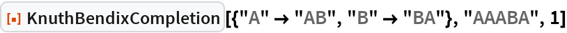 KnuthBendixCompletion | Wolfram Function Repository