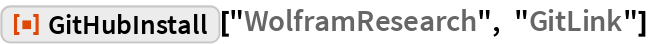 GitHubInstall | Wolfram Function Repository