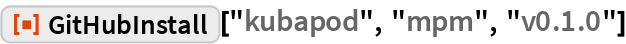 GitHubInstall | Wolfram Function Repository