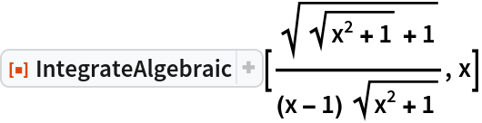 IntegrateAlgebraic | Wolfram Function Repository