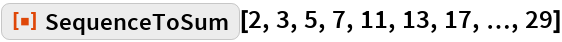 SequenceToSum | Wolfram Function Repository
