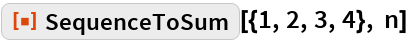 SequenceToSum | Wolfram Function Repository