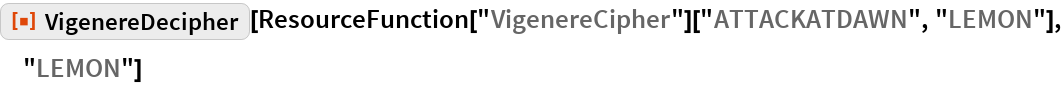 VigenereDecipher | Wolfram Function Repository